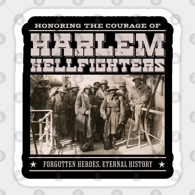 The Harlem Hellfighters - WW1 Tribute - Ww1 - Sticker | TeePublic