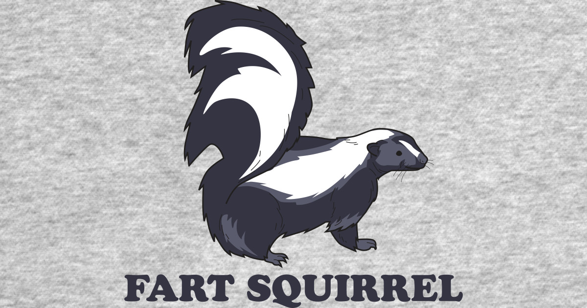 Fart Squirrel - Fart Squirrel - T-Shirt | TeePublic