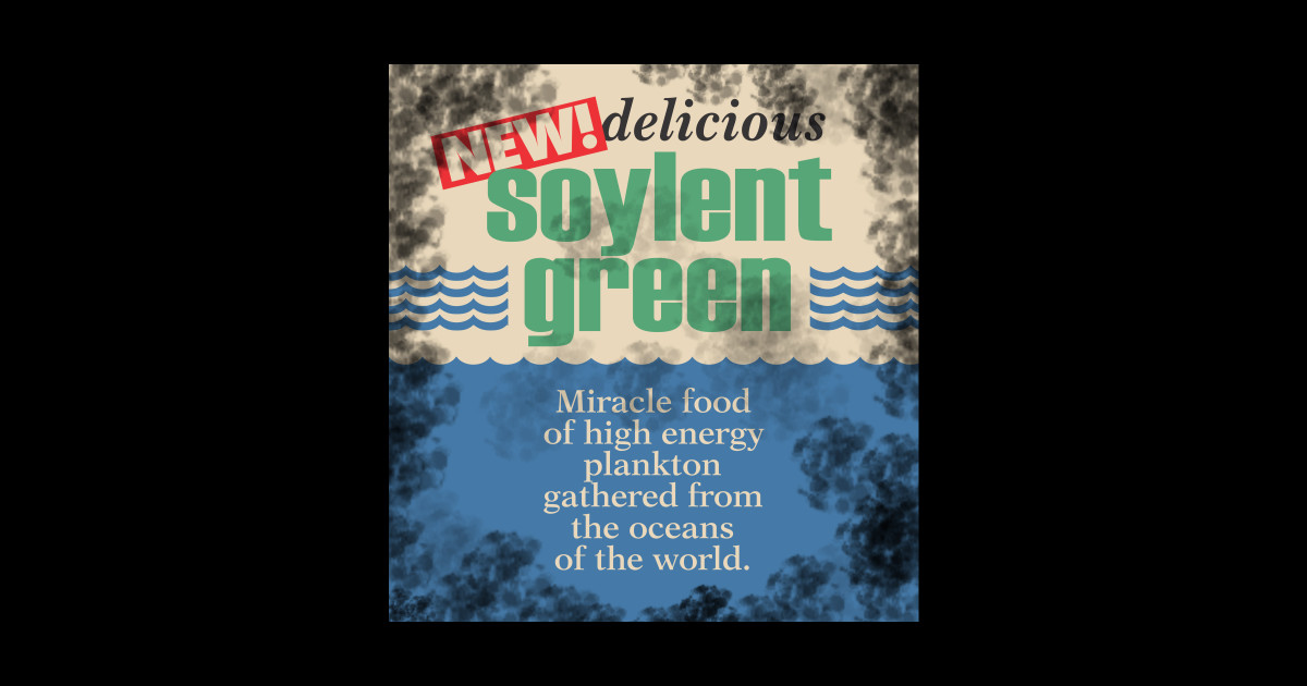 Soylent Green - Soylent Green - Sticker | TeePublic