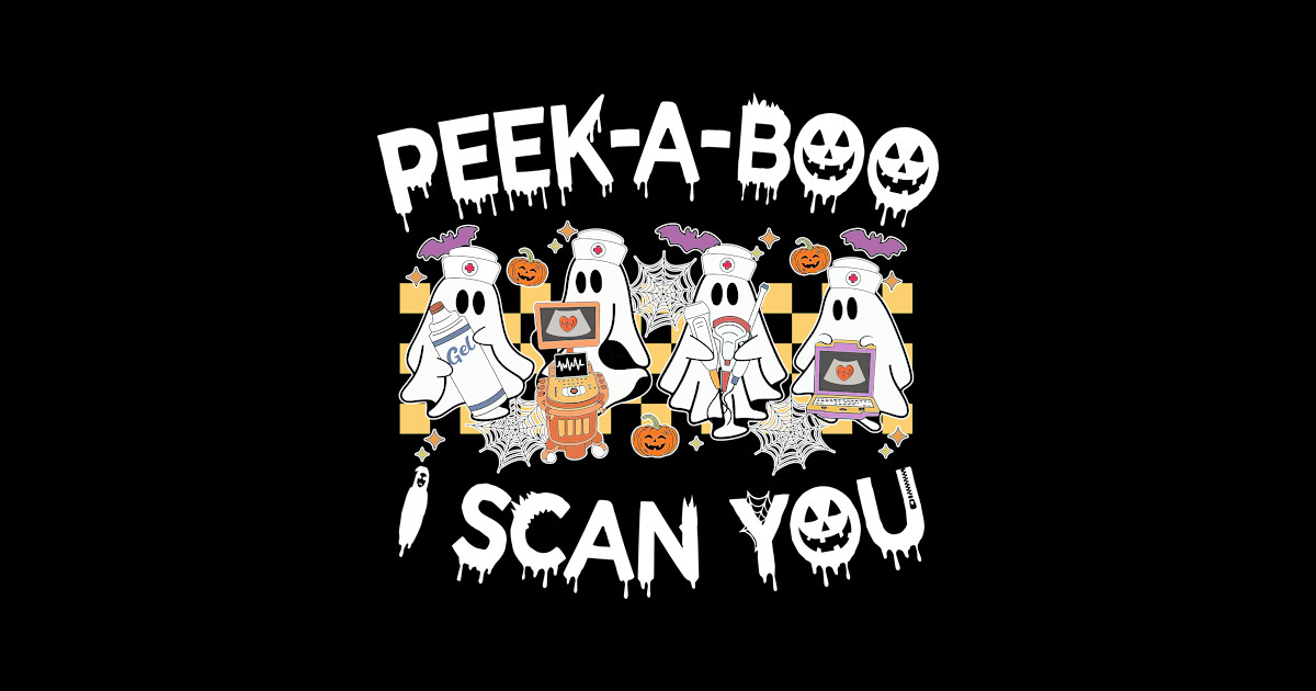 Ultrasound Halloween, I Scan You Ultrasound,Sonography Ghost T-Shirt ...