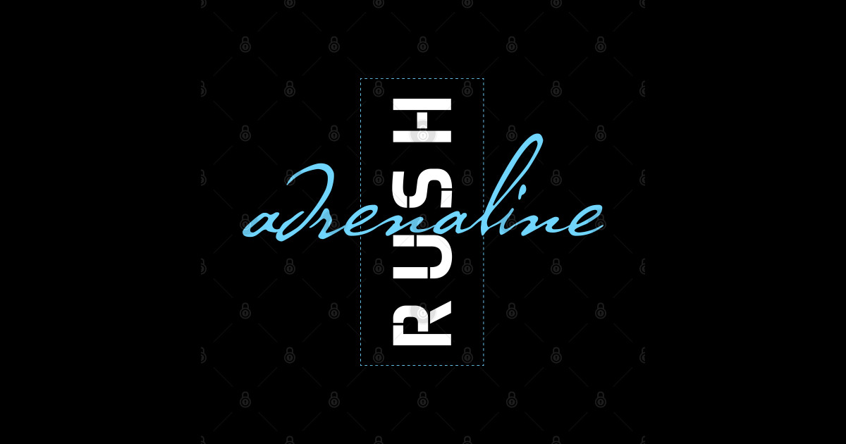 Adrenaline Rush - Adrenaline - Sticker | TeePublic