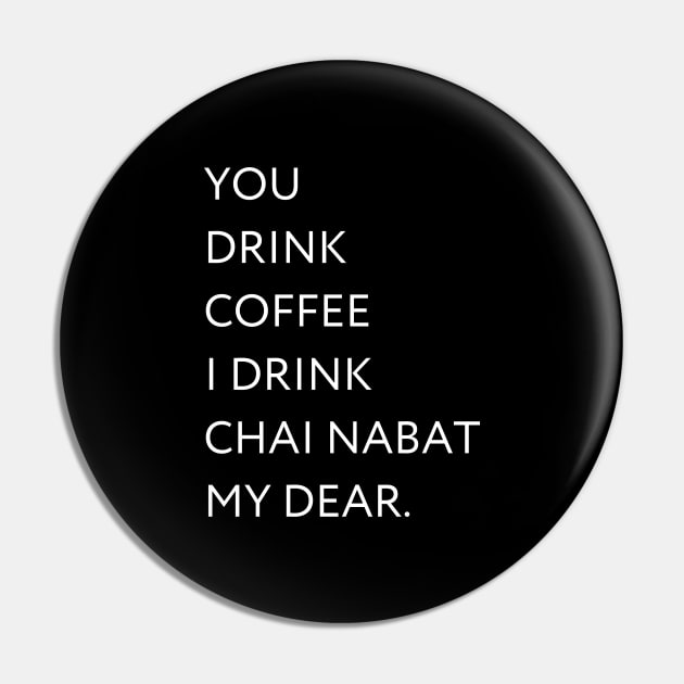 Chai Nabat Persian Iran Design Chai Tea Pin Teepublic