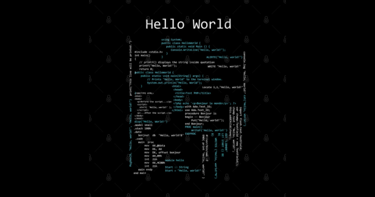 Hello World - Computer Programming Languages - Hello - T-Shirt | TeePublic