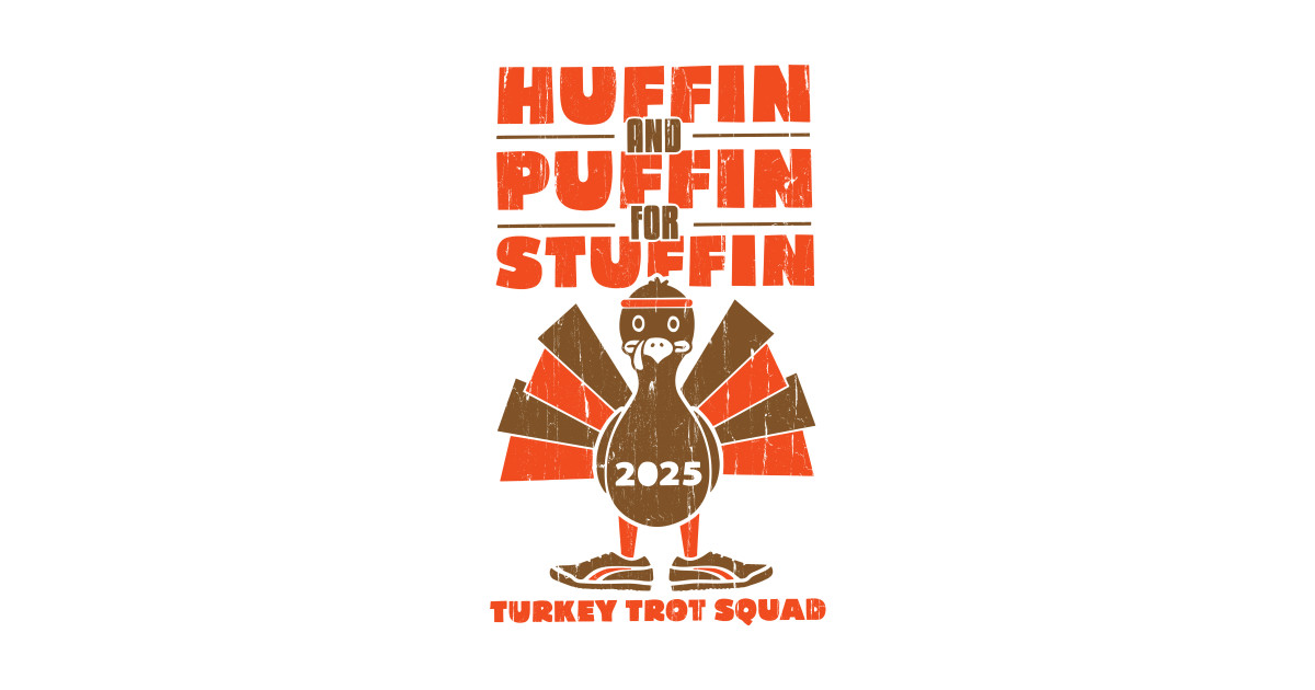 Huffin And Puffin For Stuffin - Huffin And Puffin For Stuffin - T-Shirt ...