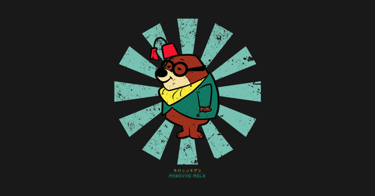Morocco Mole Japanese Secret Squirrel - Morocco Mole Japanese Secret ...