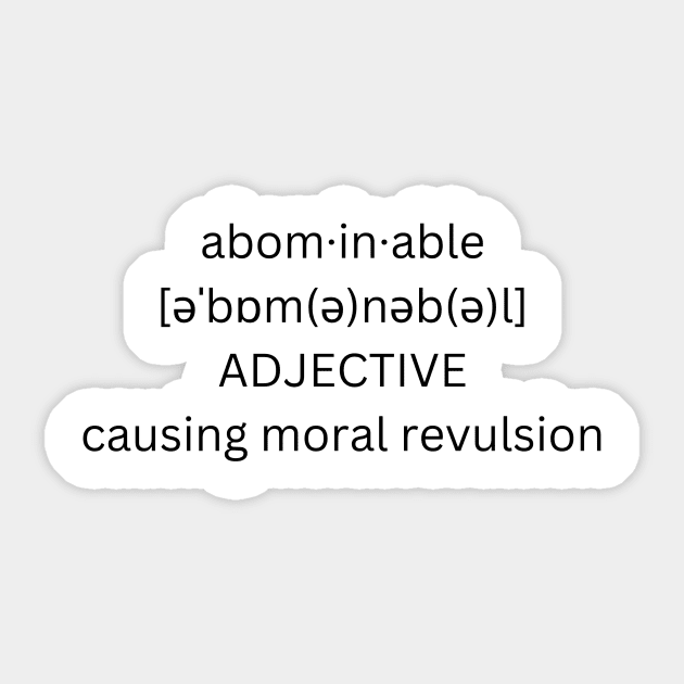 abominable definition - Definition - Sticker | TeePublic