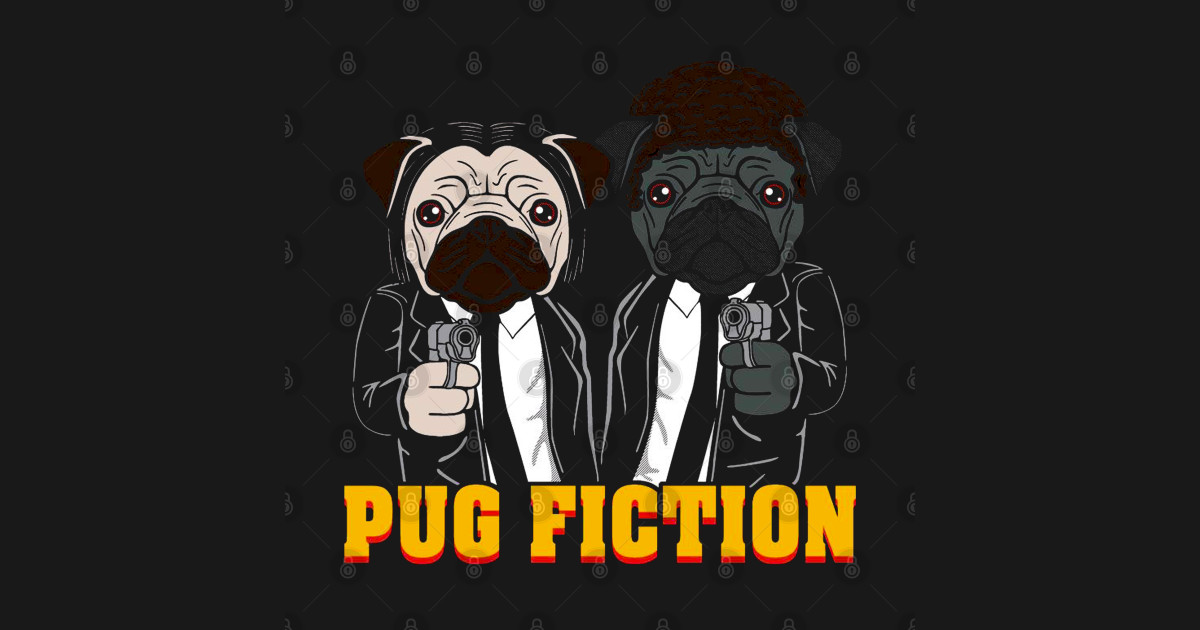 Pug Fiction - Pug Fiction - T-Shirt | TeePublic