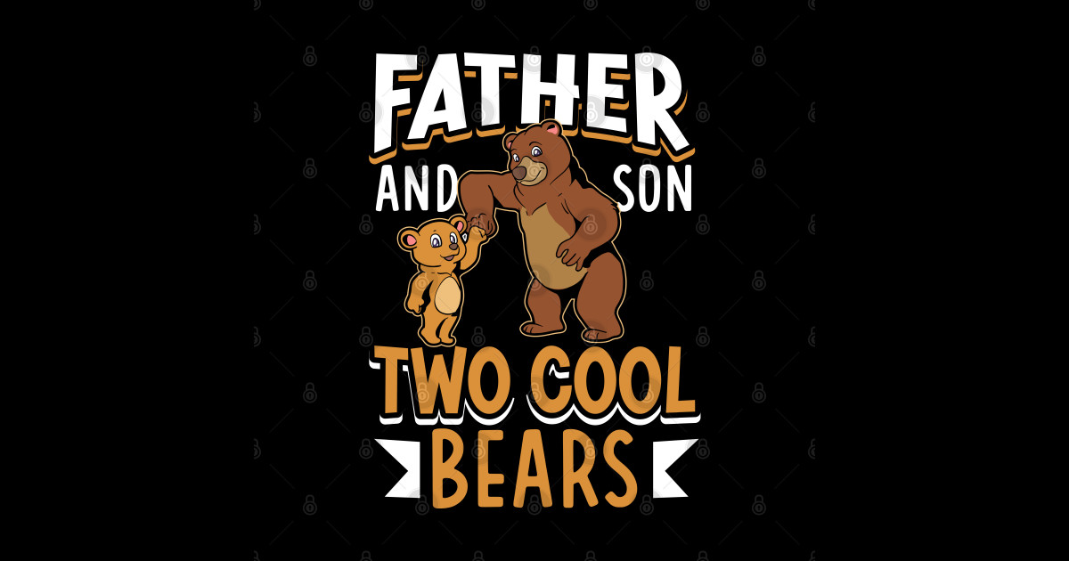 Cool bears - father and son - Father And Son - Sticker | TeePublic