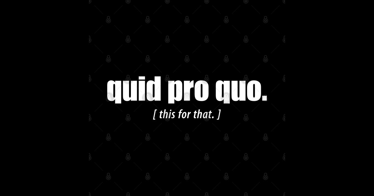 Quid Pro Quo - Typographic Design - Quid Pro Quo - Sticker | TeePublic