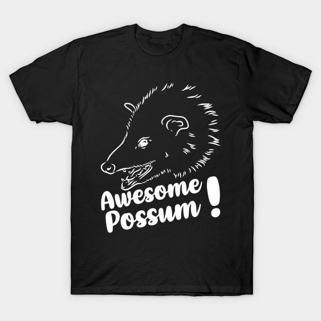 OPOSSUM QUOTES FOR AWESOME POSSUM LOVERS - Opossum Quotes - T-Shirt ...