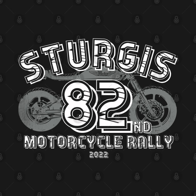 82nd Sturgis Motorcycle Rally 2022 - Sturgis South Dakota - T-Shirt ...
