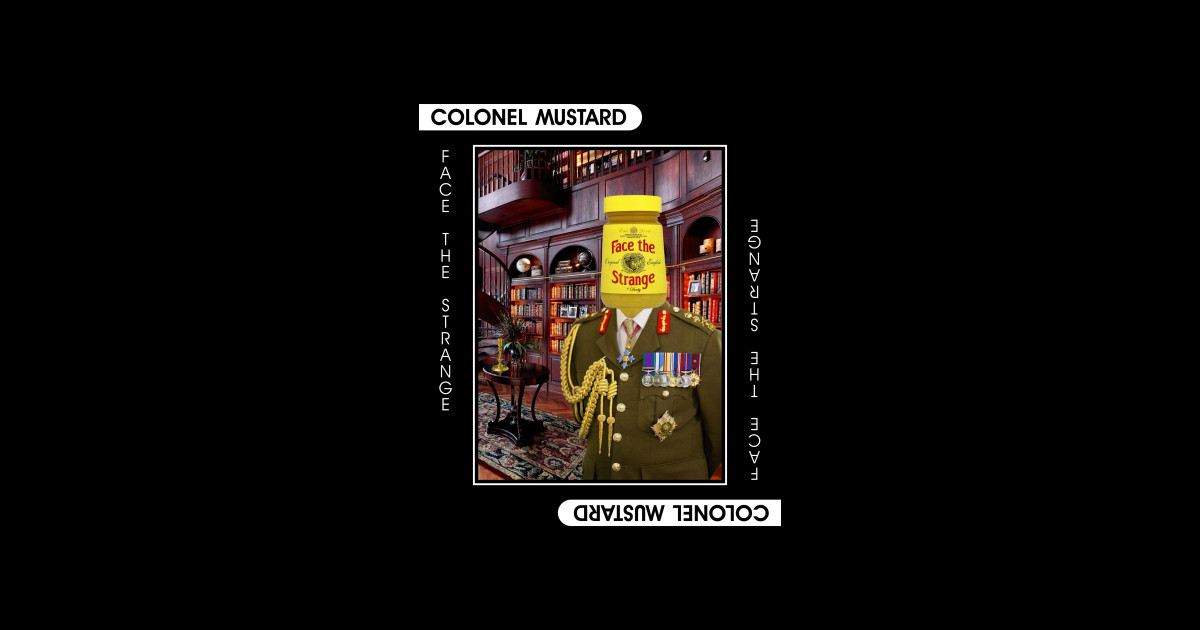 Colonel Mustard - Face The Strange - Sticker | TeePublic