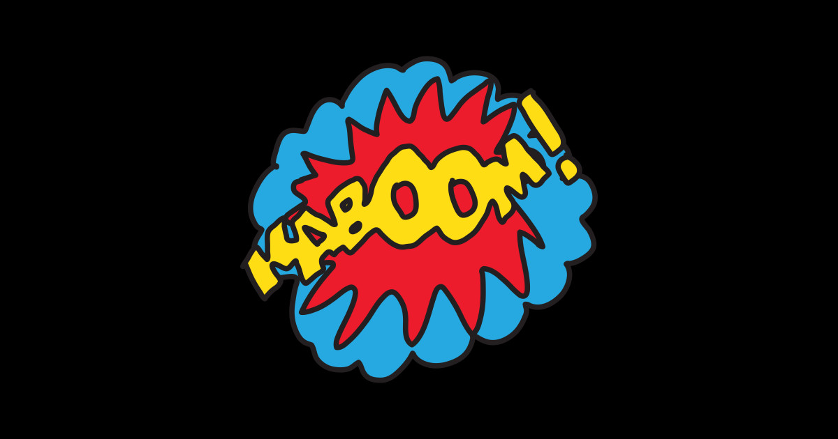 Kaboom! - Kaboom - Sticker | TeePublic