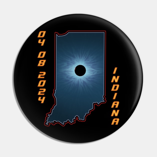 Indiana 2024 Total Solar Eclipse - Solar Eclipse 2024 - Pin | TeePublic