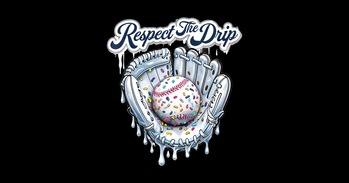 Respect the Drip Baseball Glove with Sprinkle Ball - Baseball Drip ...