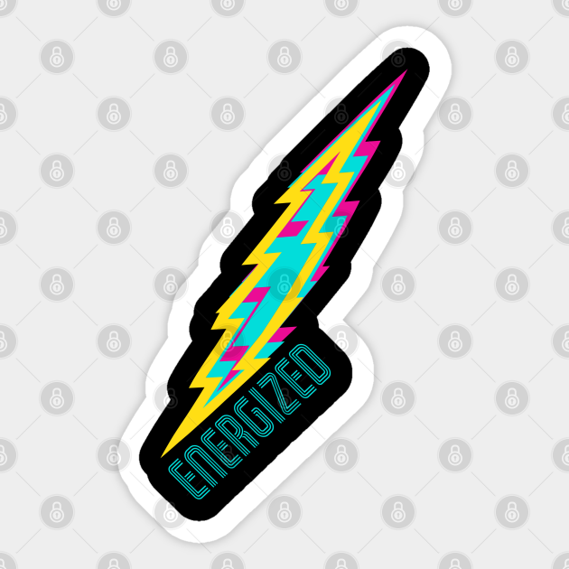 Energized - Lighting Bolt - Sticker | TeePublic