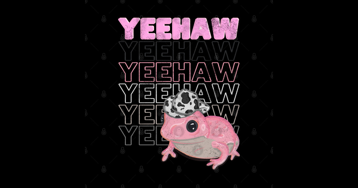 Yeehaw Pink Frog Wearing Cowboy Hat - Pink Frog - Sticker | TeePublic