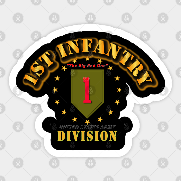 1st Infantry Division - Big Red One - 1st Infantry Division Big Red One ...