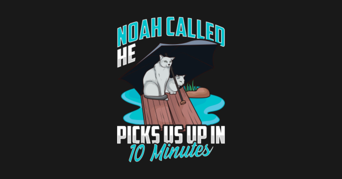 Funny Noahs Arcs Meme Cat Meme Rain Pun Humor - Noahs Ark - Hülle ...
