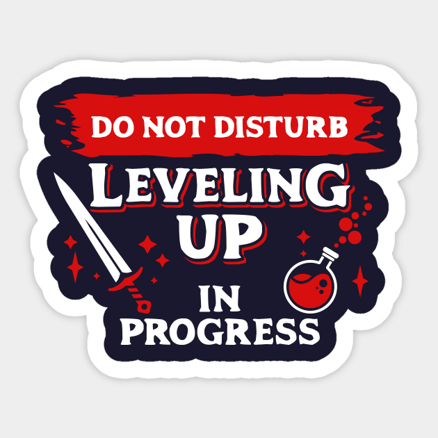 Do Not Disturb Leveling Up In Progress Light Red Label - Level Up ...