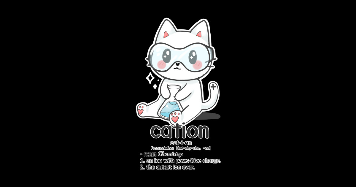 Cation cat - Cation Kawaii Cat Science Pun - Sticker | TeePublic