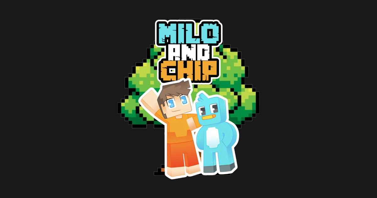 MILO AND CHIP - Youtuber - T-Shirt | TeePublic