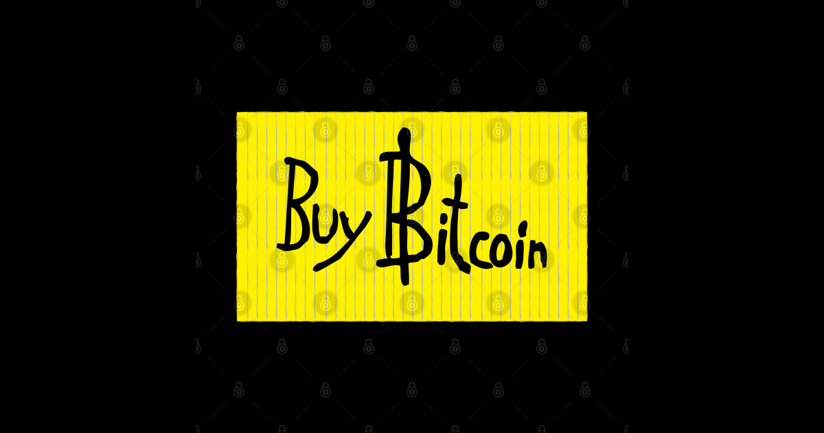 Buy Bitcoin Sign that appeared on Live TV - Bitcoin Sign - Posters and ...