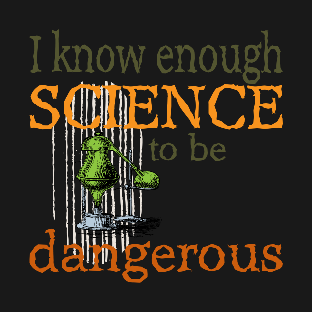 Funny Science Scientist Lab Equipment T-Shirt - Funny Science Quotes ...