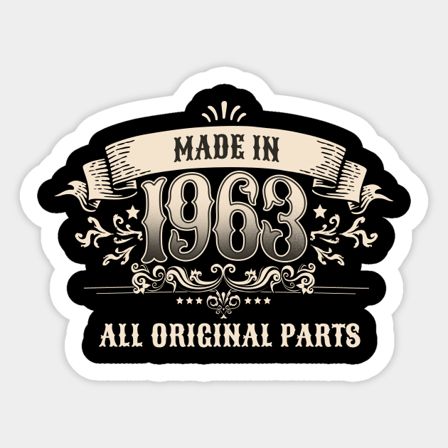 60 Years Old Made In 1963 All Original Parts - 60th Birthday Gift ...