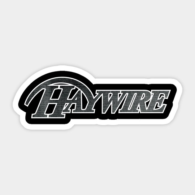Haywire Logo - Haywire Band - Sticker | TeePublic