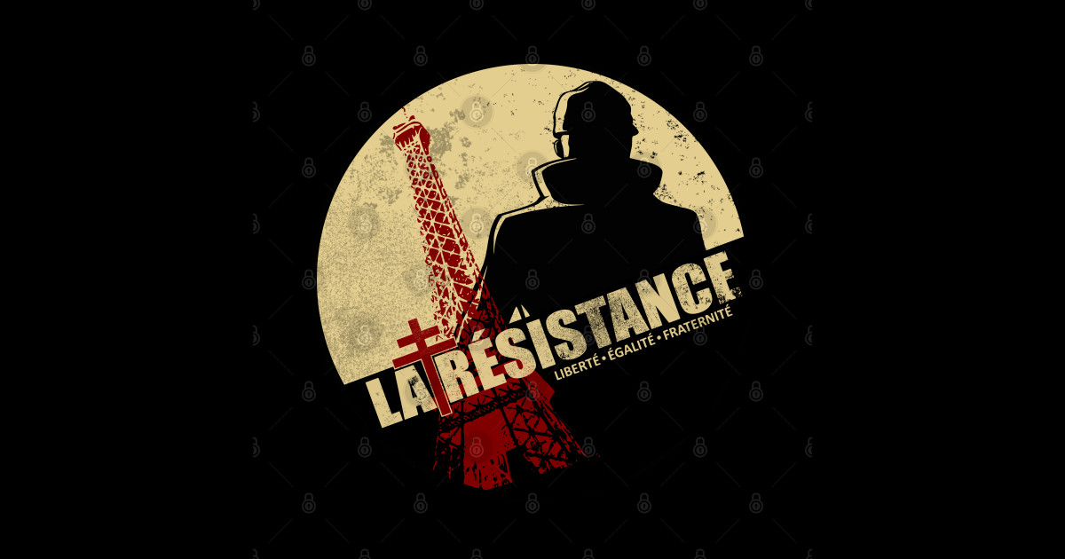 WW2 French Resistance - La Resistance (distressed) - Ww2 French ...