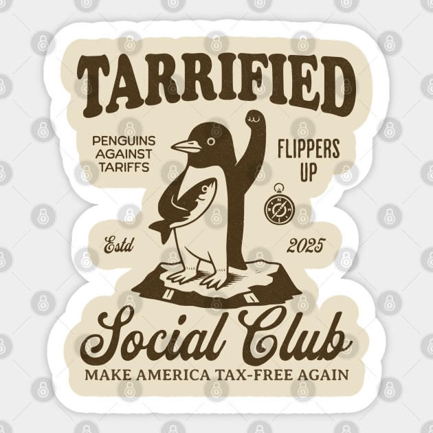 Tarrified Social Club-Penguins Against Tariffs - Tarrified - Sticker ...