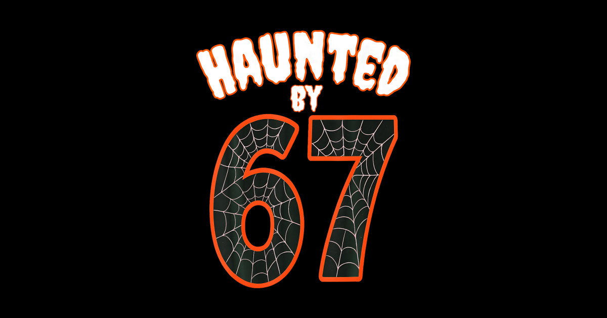 Haunted By 67 Six Seven 6 7 Halloween - Halloween Meme - Sticker ...