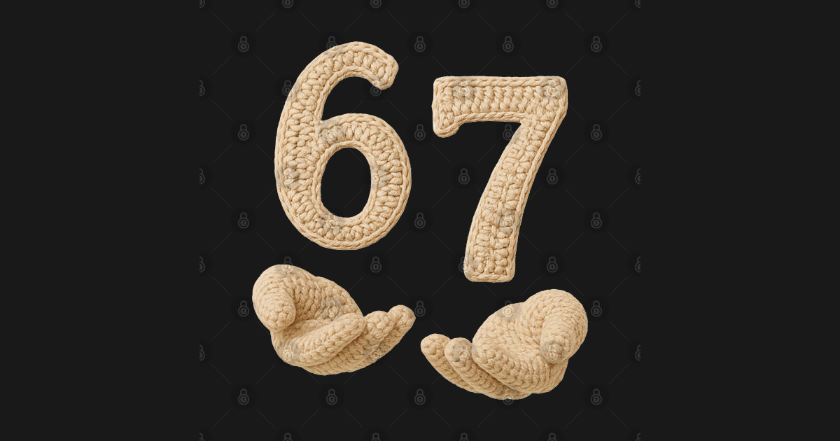 Fun Six Seven 6 7 Funny 67 Gen Alpha Slang 6-7 Meme School - 67th Birthday - T-Shirt | TeePublic