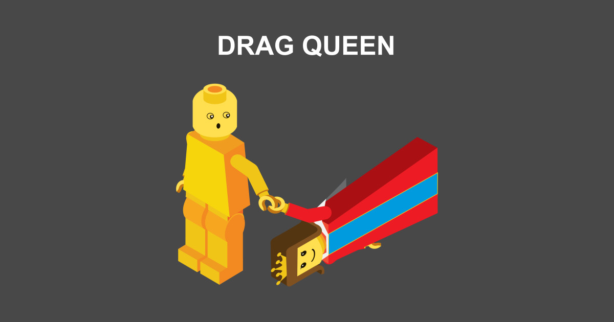 Drag Queen - Drag Queen Pun - T-Shirt | TeePublic