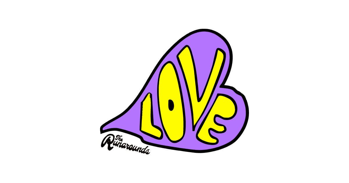 Love Typography With Black Outline - The Runarounds - T-Shirt | TeePublic