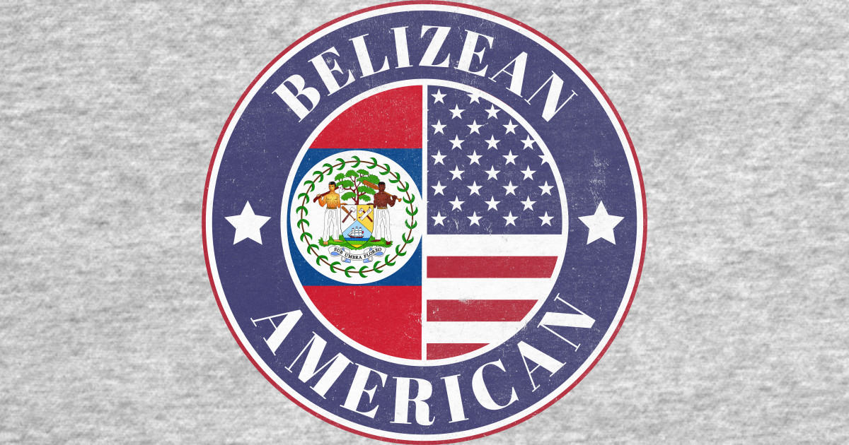 Proud Belizean-American Badge - Belize Flag - Belize - T-Shirt | TeePublic