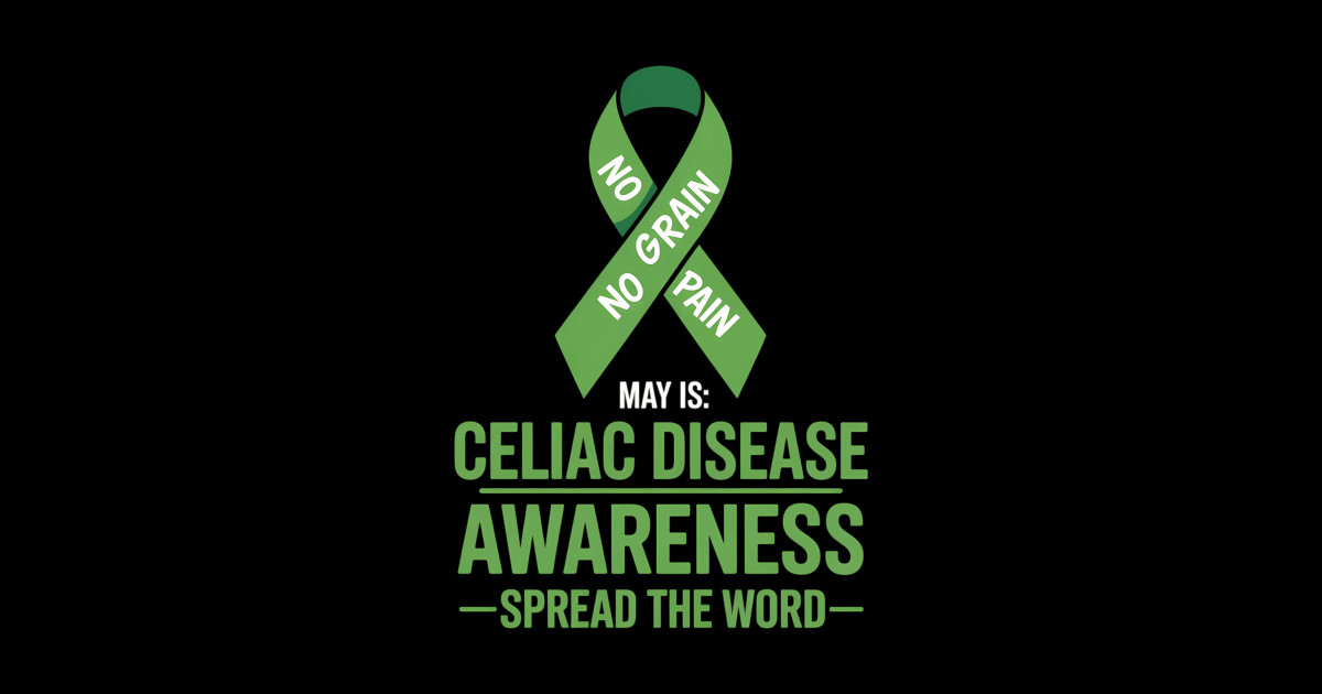 Celiac Disease Gluten Free Awareness Month May - Celiac Disease ...