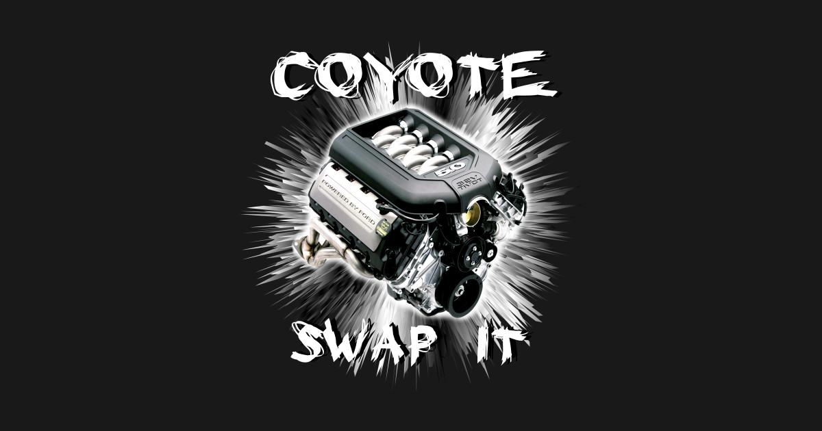 Ford Coyote Swap V8 Engine Sticker Teepublic