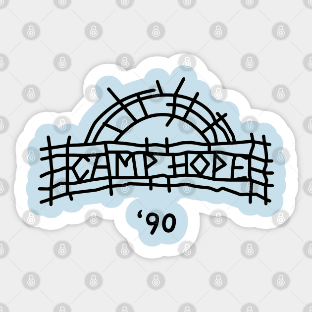 Camp Hope 1990 - Camp Hope - Sticker | TeePublic