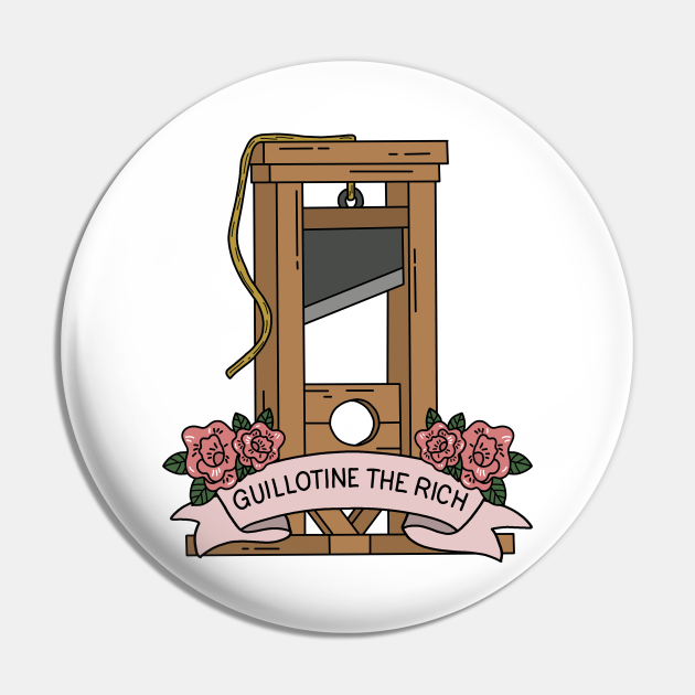 Guillotine - Guillotine - Pin | TeePublic