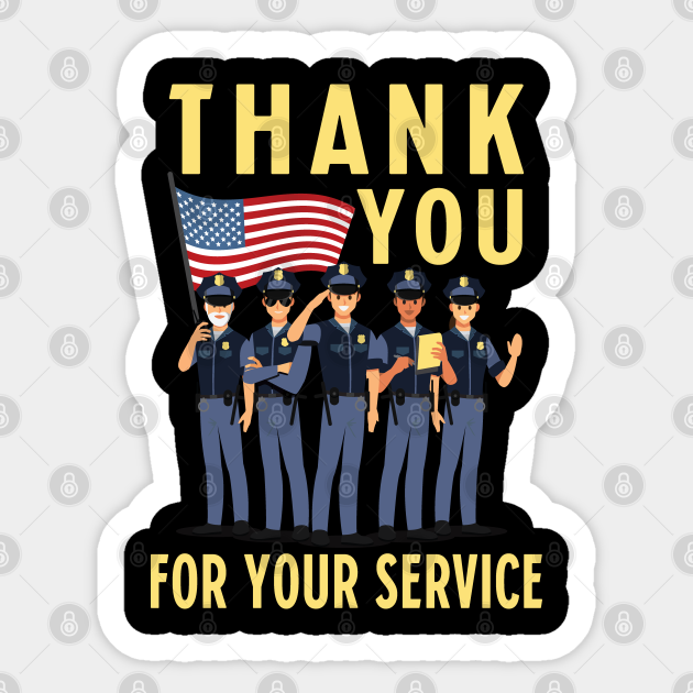 Thank You for Your Service - Law Enforcement - Back the Blue - Thank ...