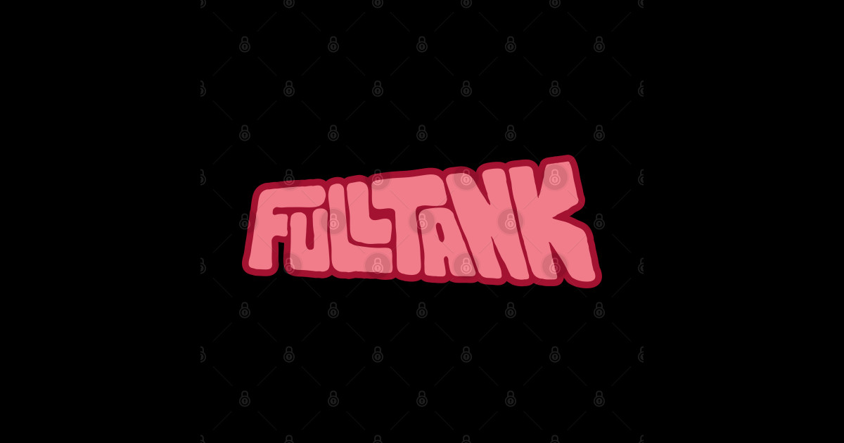 Full Tank word lettering art - 90s - Posters and Art Prints | TeePublic