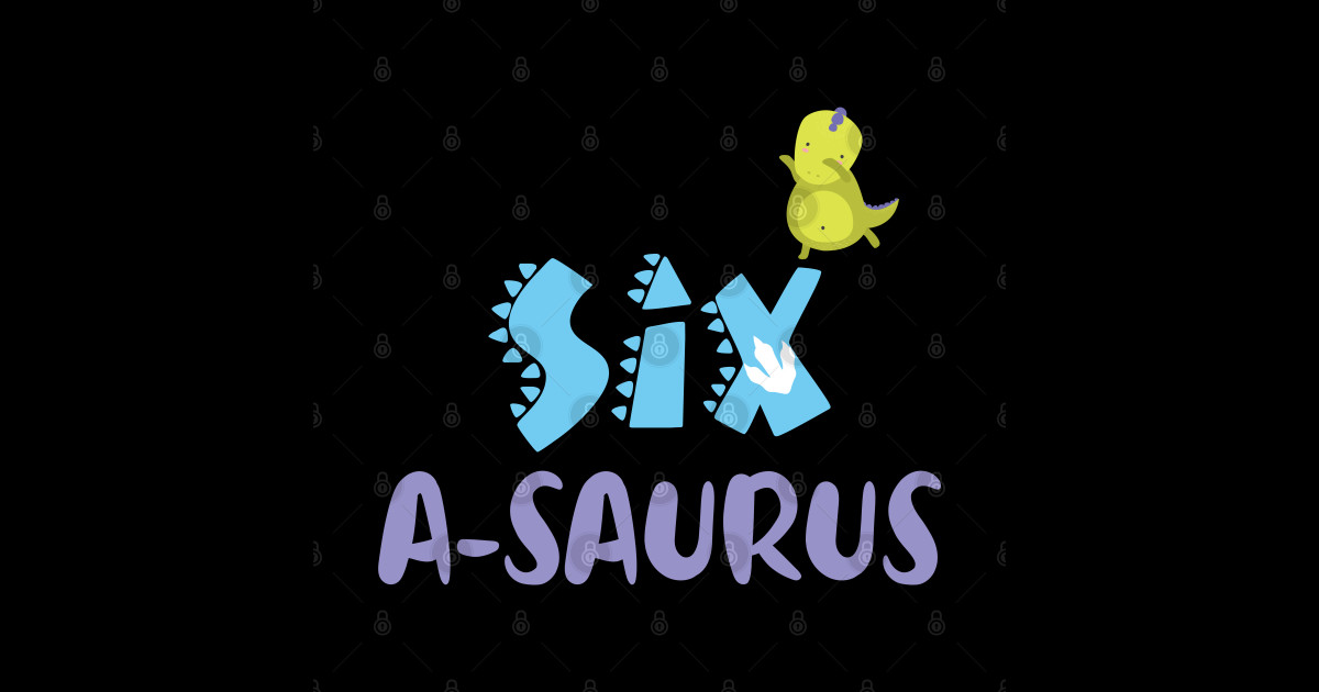 Family Dinosaur Matching 6th Birthday Six-A-Saurus Gift For Boys Kids ...
