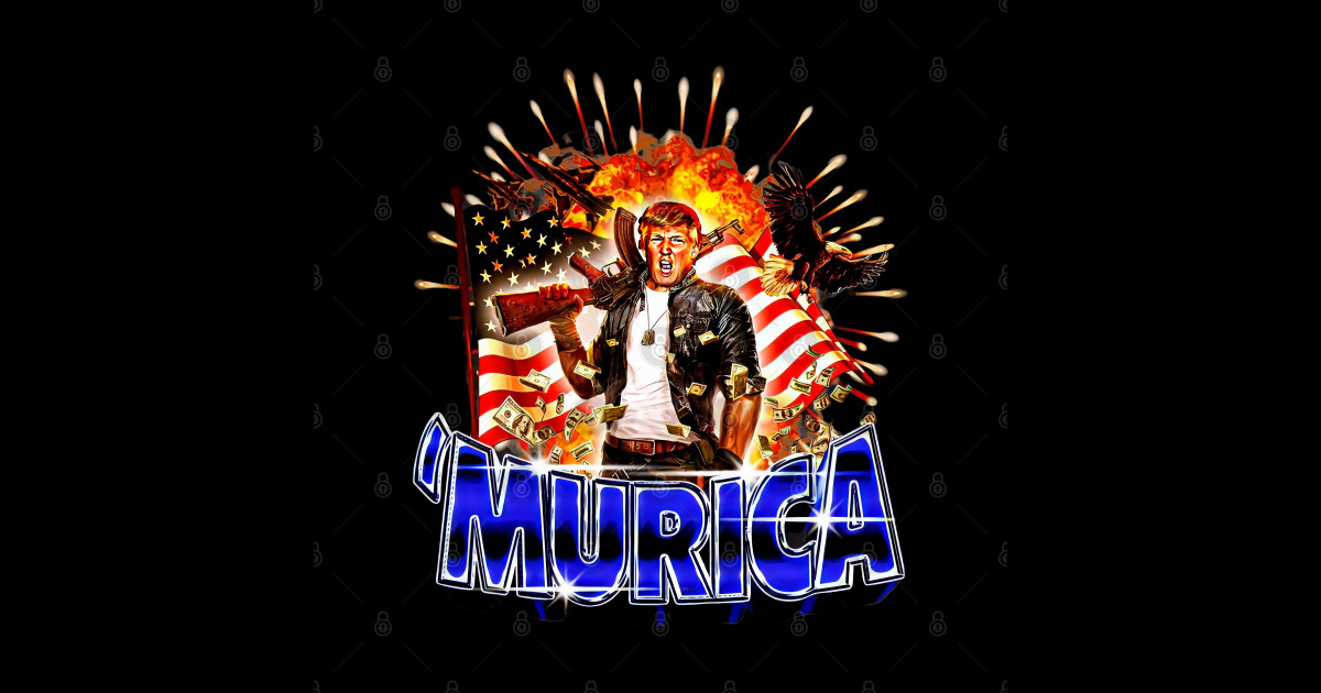 MURICA - Donald Trump - Sticker | TeePublic