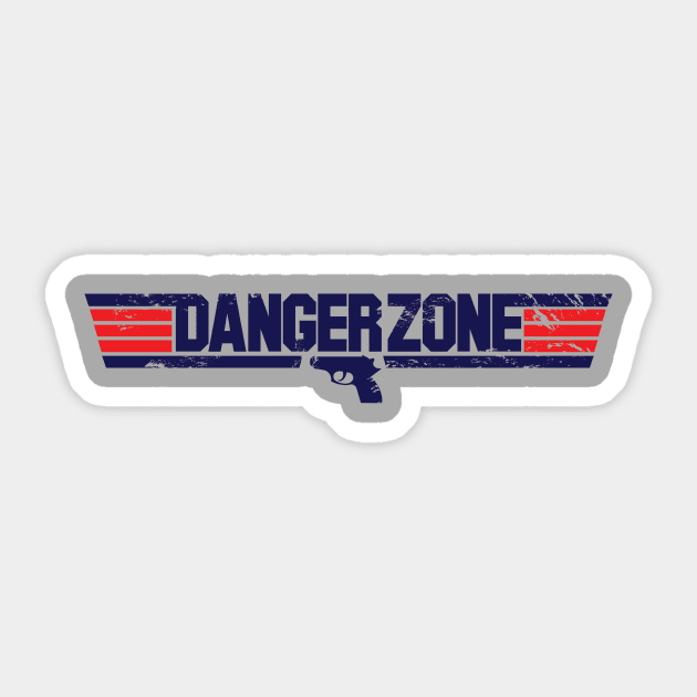 Danger Zone - Tv Shows - Sticker | TeePublic
