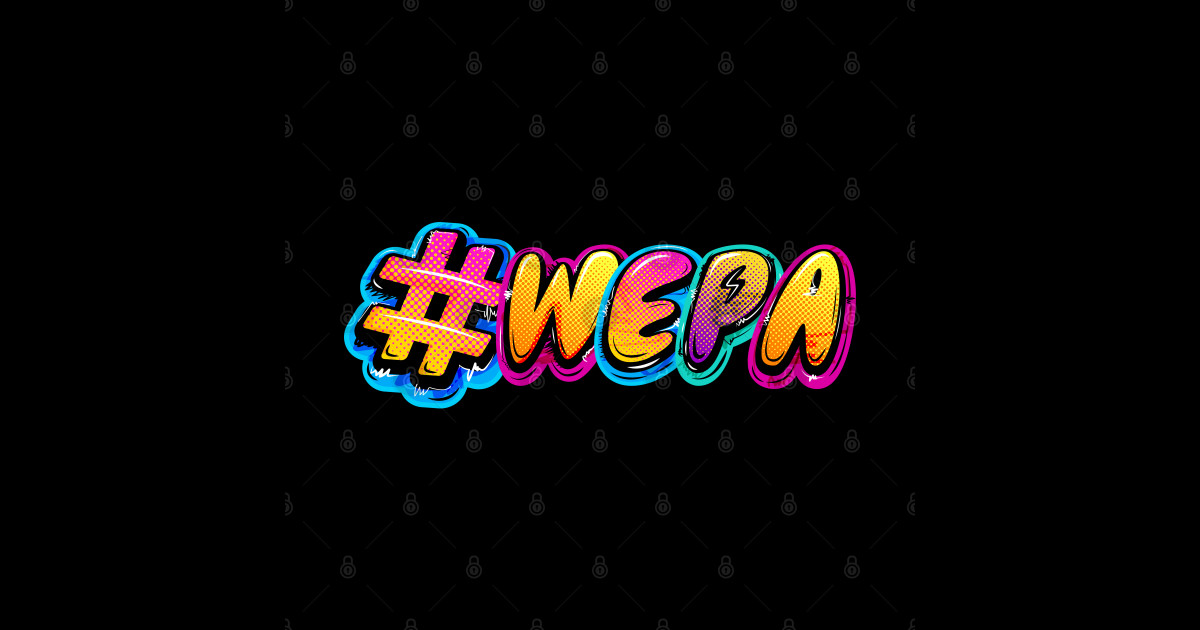 Wepa Wepa Sticker Teepublic