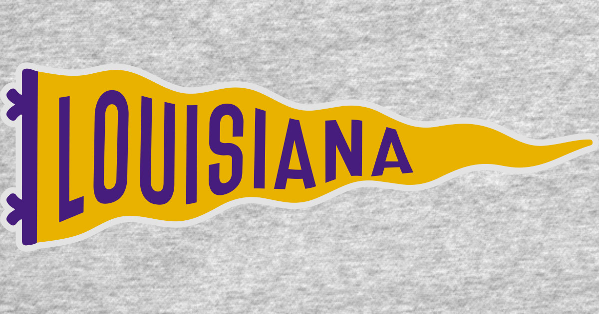 Retro Louisiana Pennant Louisiana Girl T Shirt Teepublic