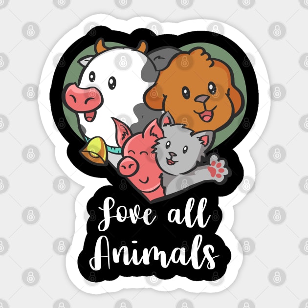 Love All Animals - Love Animals - Sticker | TeePublic