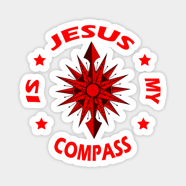 Jesus Is My Compass Red Design Jesus Magnet Teepublic